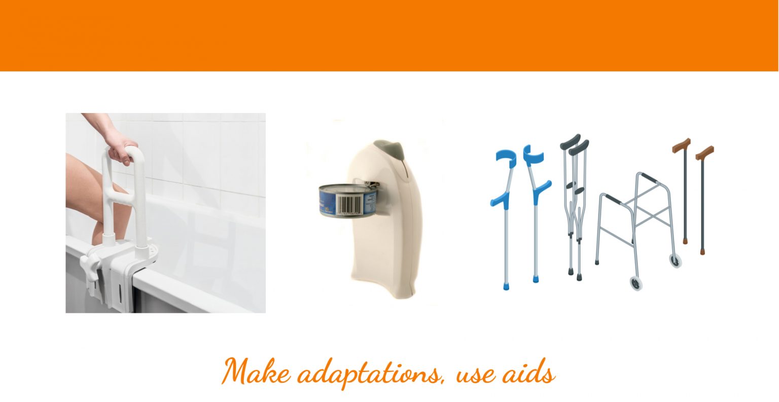 Make adaptations, use aids - Living Well with Pain